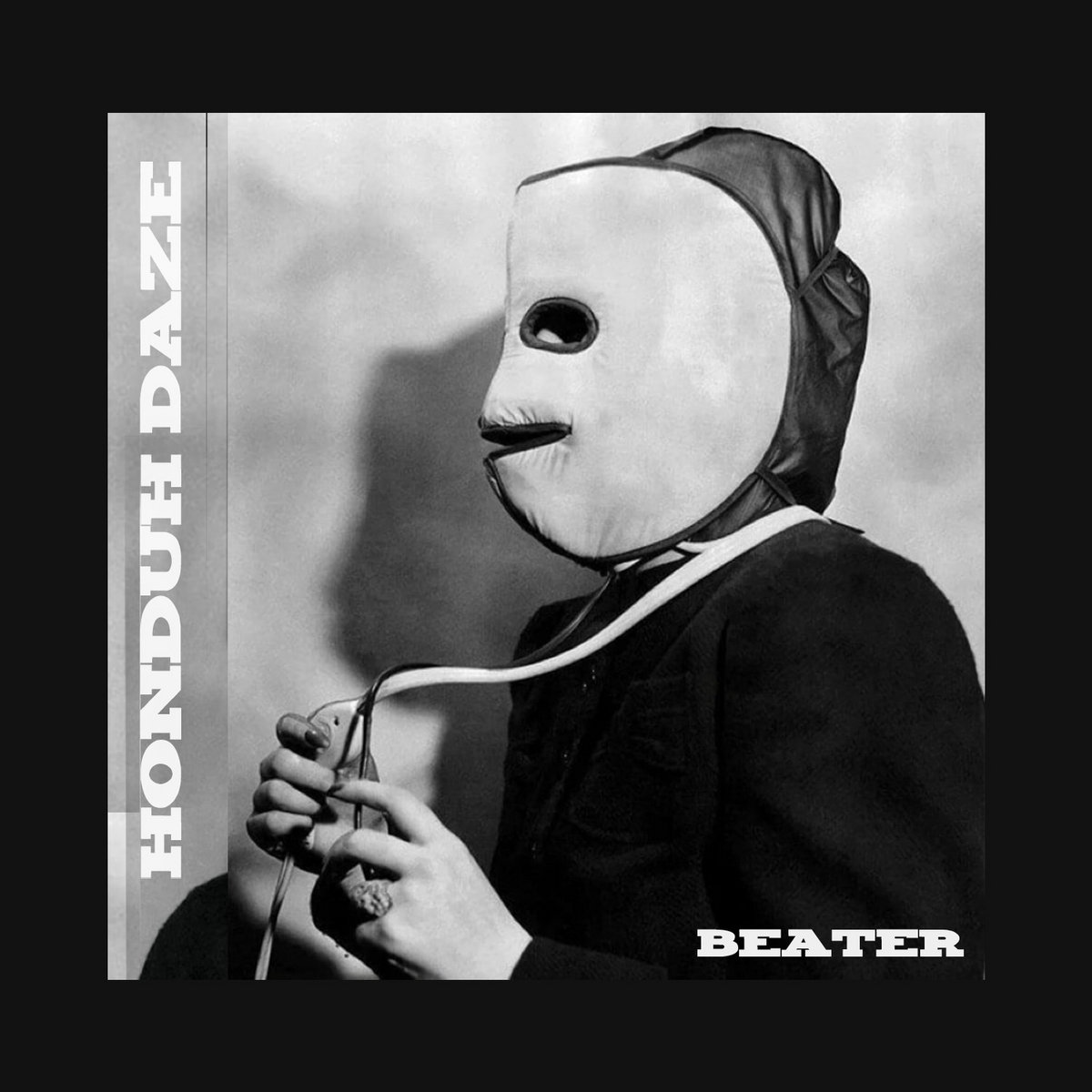 Beater EP | Honduh Daze