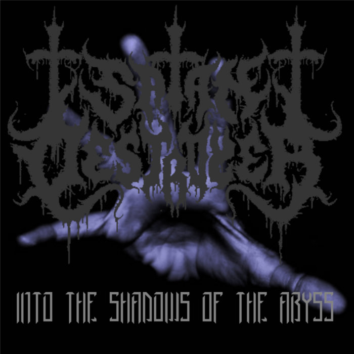 In the Shadow of the Abyss (Remastered 2021) | Satan Destroyer