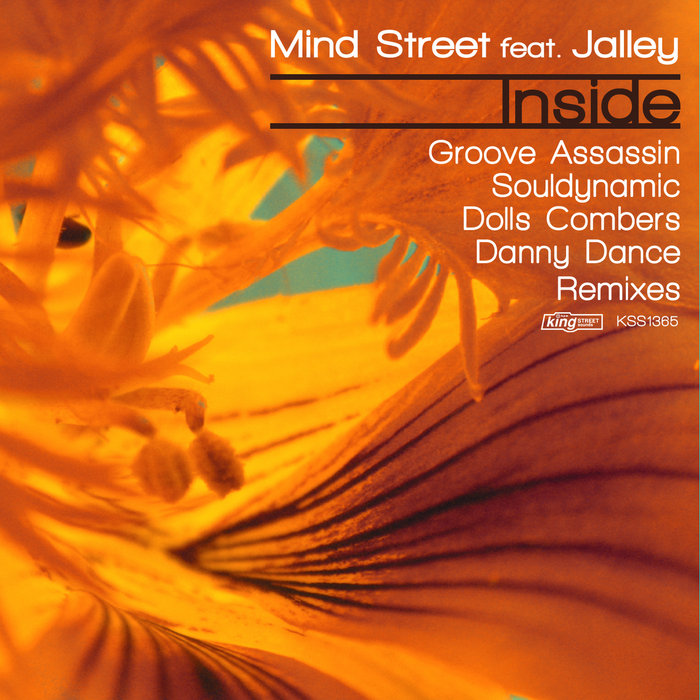 Inside | Mind Street feat. Jalley & Jalley | King Street Sounds