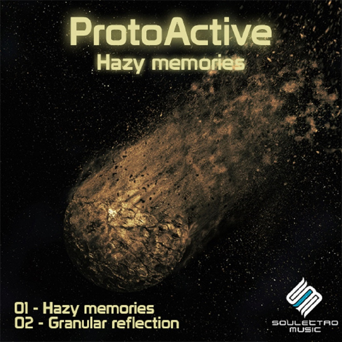 Hazy Memories EP | Protoactive | Soulectro Music