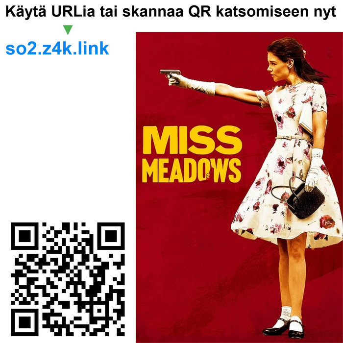 Miss Meadows | Missä voi katsoa verkossa