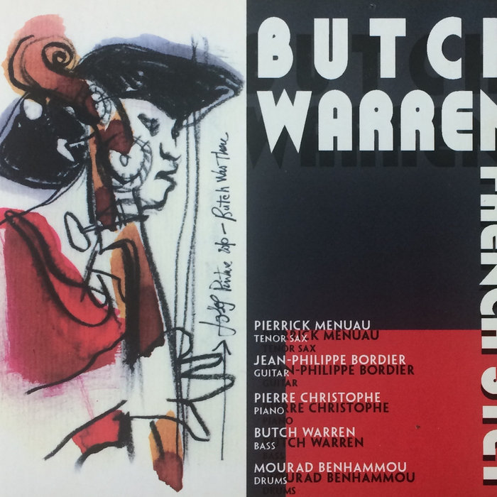 Butch Warren French 5tet | Pierrick Menuau & Butch Warren | Pierrick Menuau