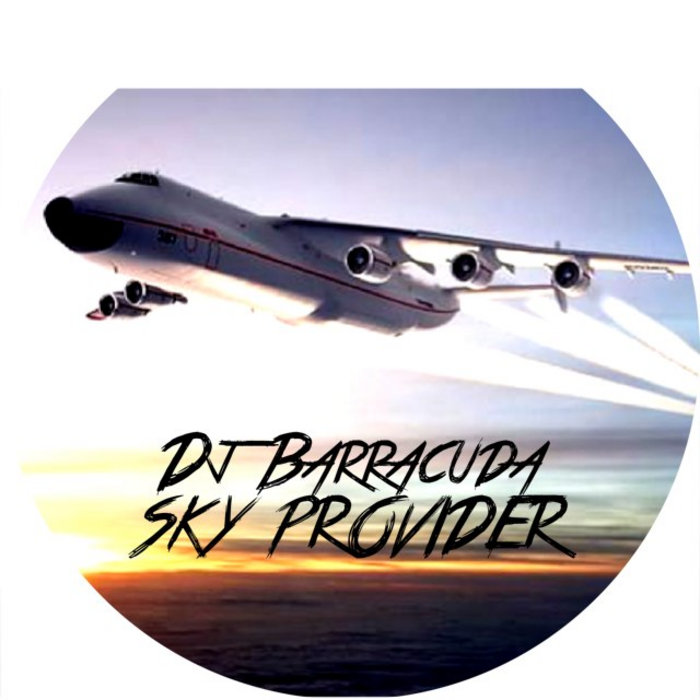 Sky Provider | Dj Barracuda