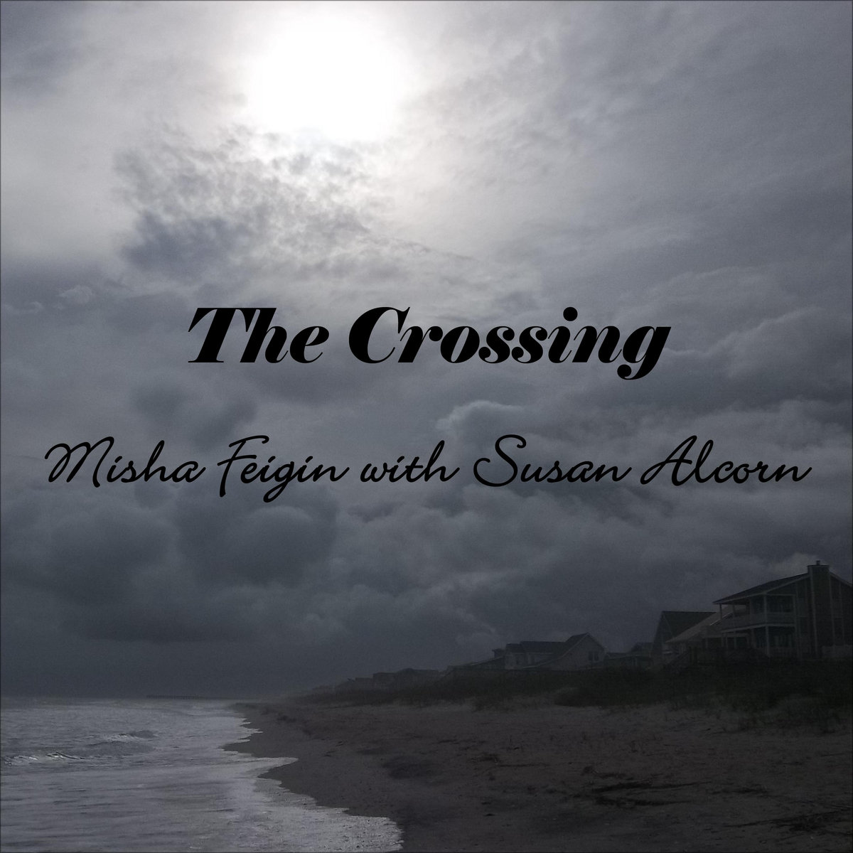 The Crossing | Misha Feigin and Susan Alcorn | Misha Feigin