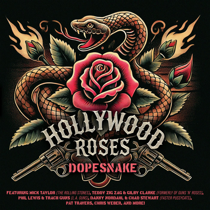 Dopesnake | Hollywood Roses | Deadline Music