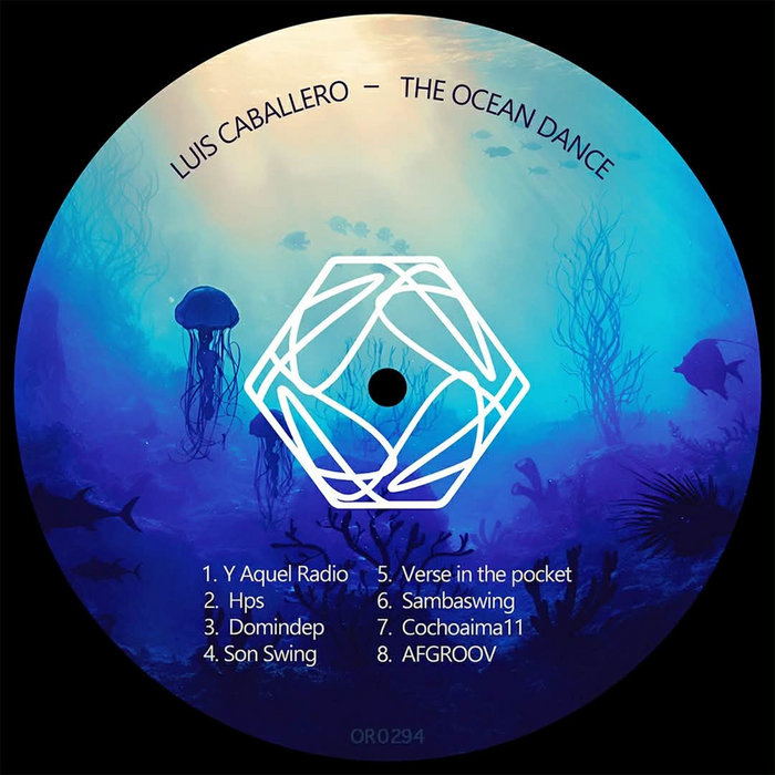 The Ocean Dance Album | Luis Caballero | Oceanic Recordings