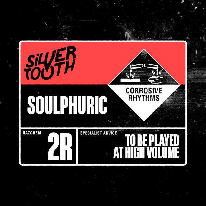 SOULPHURIC | SILVERTOOTH