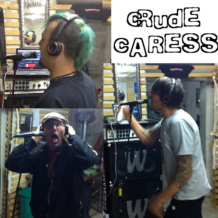 Demo | Crude Caress