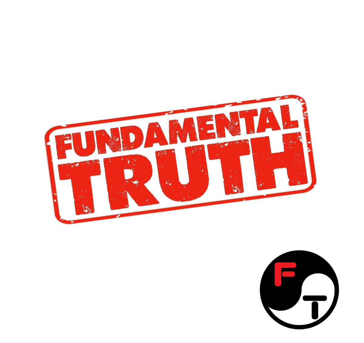 FUNDAMENTAL TRUTH | Fundamental Truth