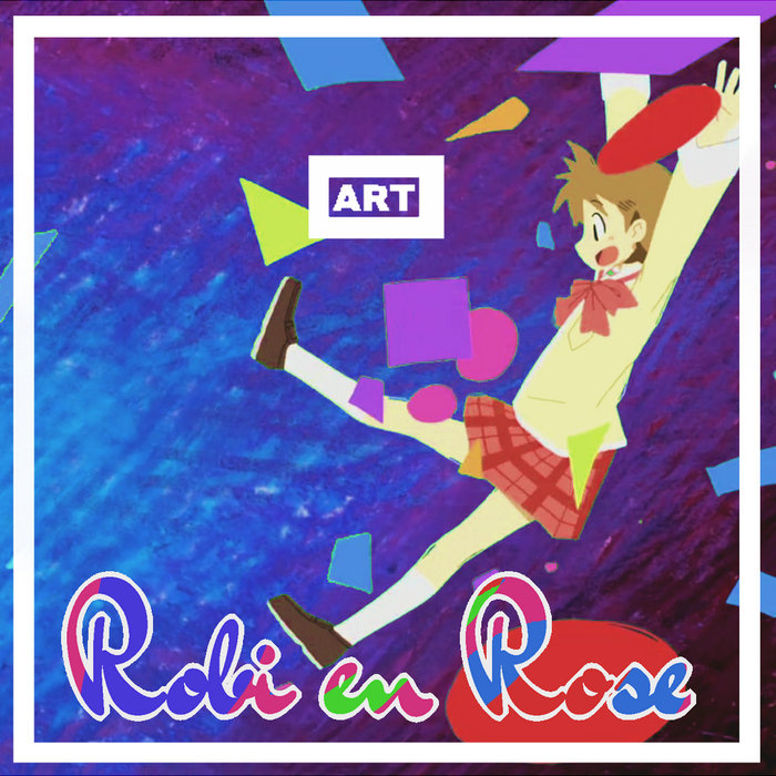 ART | Robí en Rose
