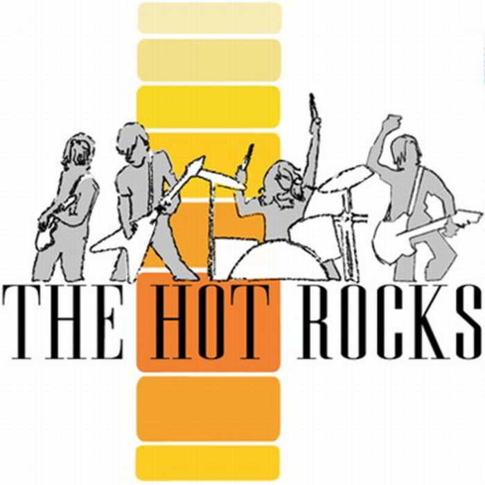 The Hot Rocks | The Hot Rocks