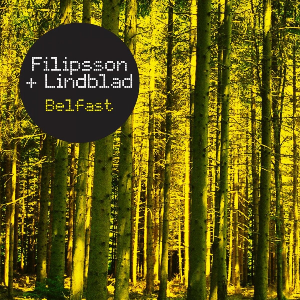 Belfast | Filipsson And Lindblad | Nang Records
