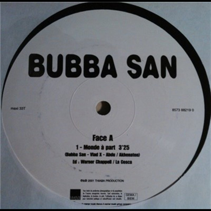 Monde A Part Ames Sensibles | Bubba San