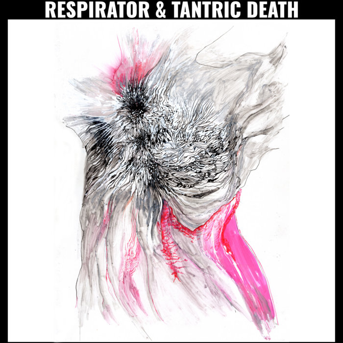 Respirator & Tantric Death | Respirator & Tantric Death | No Holiday
