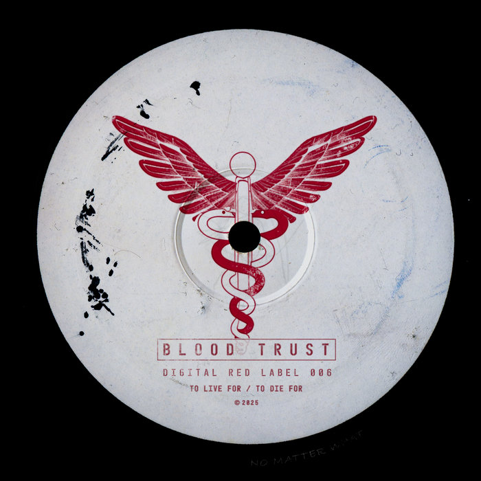 Digital Red Label 006 | Blood Trust