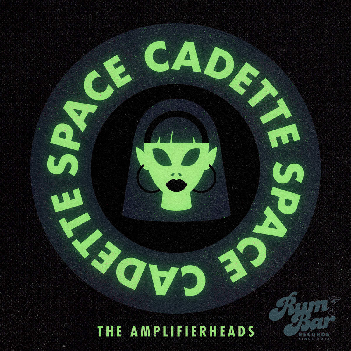Space Cadette | The Amplifier Heads | Rum Bar Records