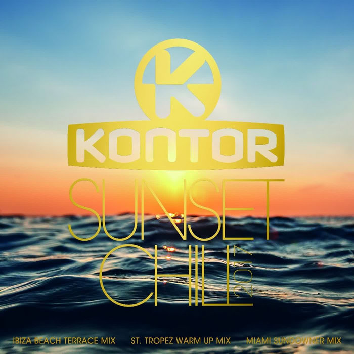 Kontor∶ Sunset Chill 2017 | Various Artists | Sunset Chill