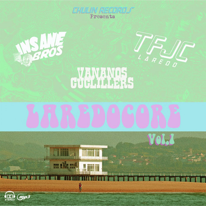 Laredocore Vol. 1 | VVAA | TFJC