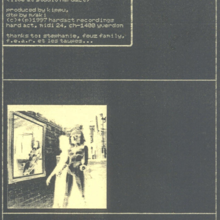 KIPPU HARDACT TAPE04 - 60MINUTESOFABNORMALITY | KIPPU