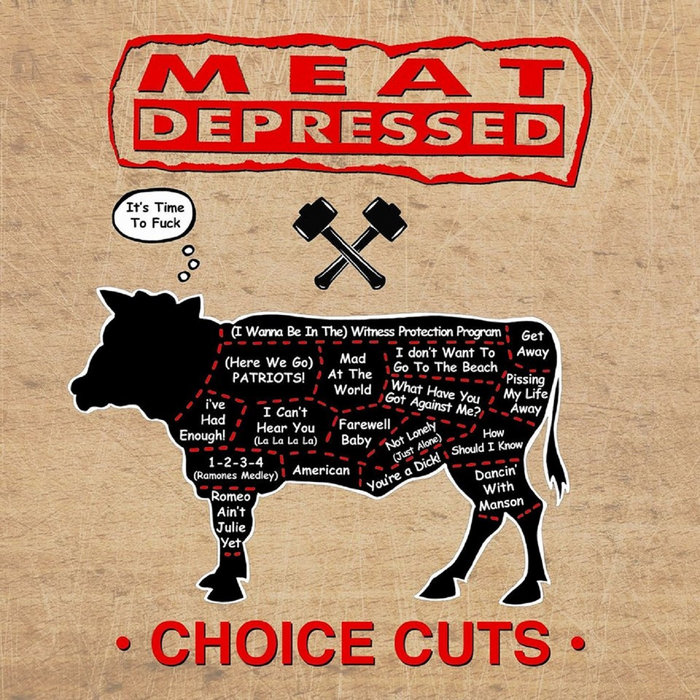 Choice Cuts | Meat Depressed