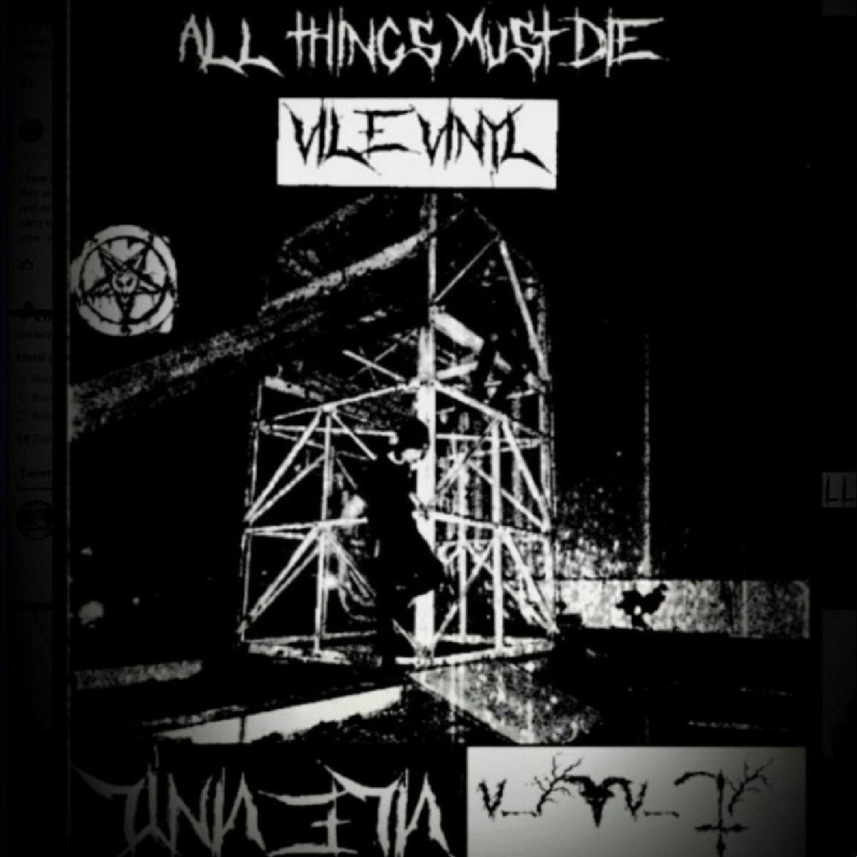 All Things Must Die | Vile Vinyl