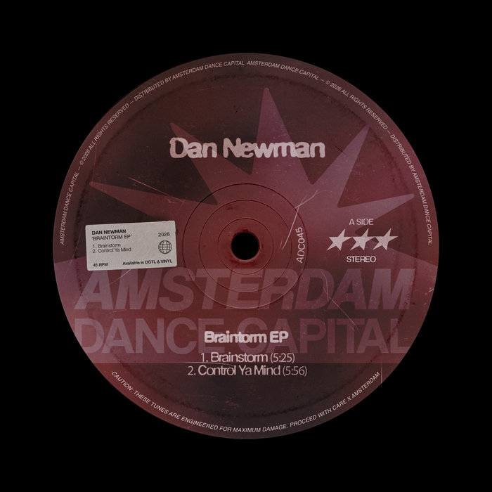 Dan Newman - Control Ya Mind [ADC045] | AMSTERDAM DANCE CAPITAL