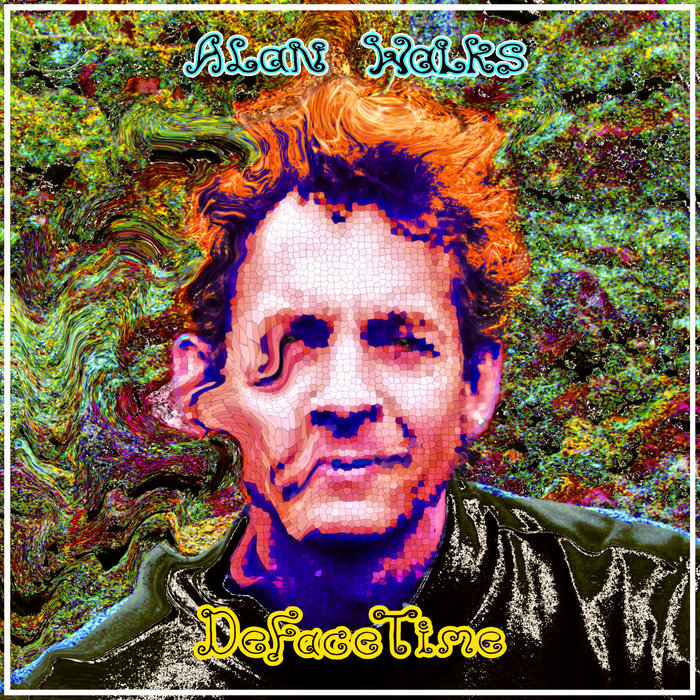 Deface Time | Alan Walks | Alan Walks - Electric