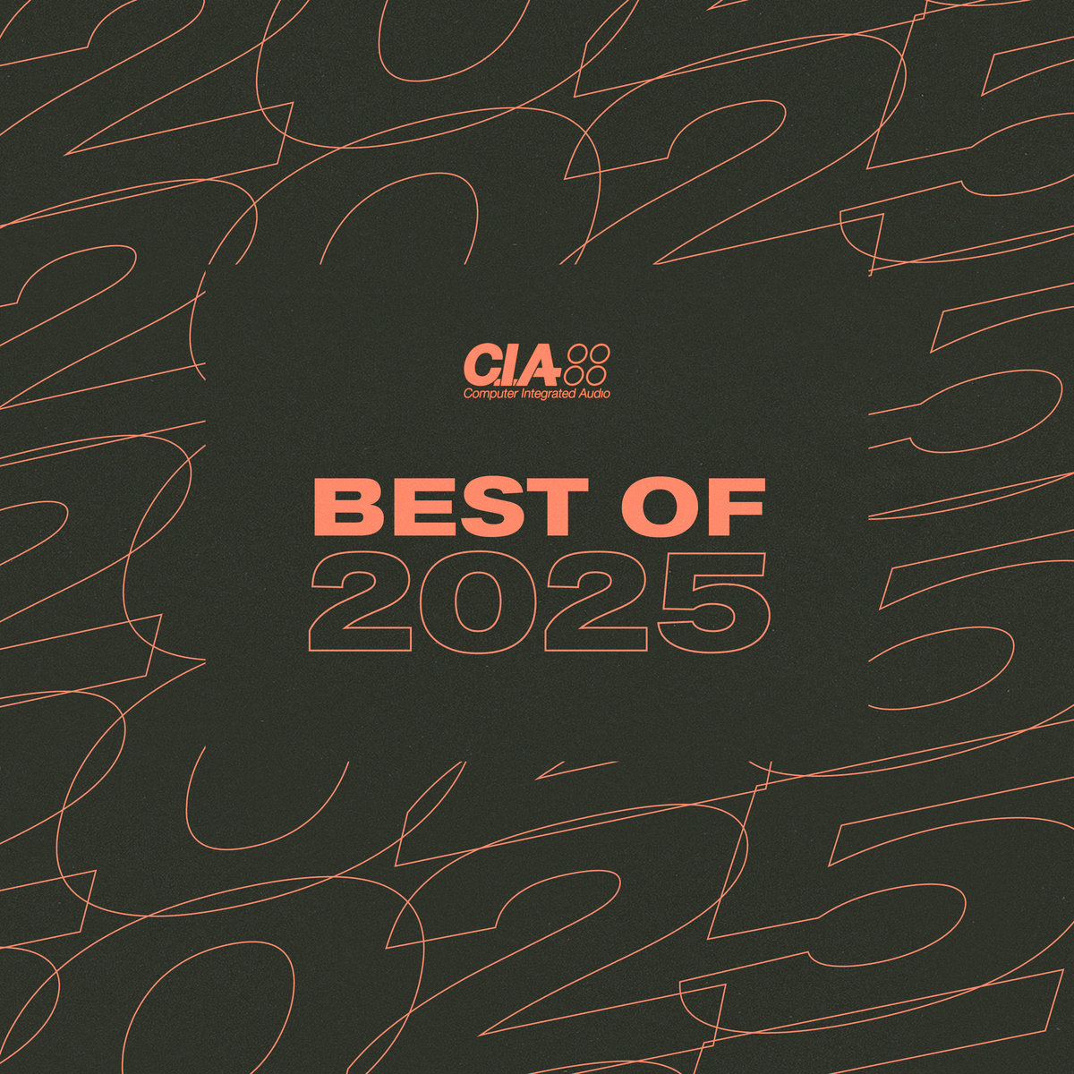 Best of 2025 | Various Artists | CIA Records