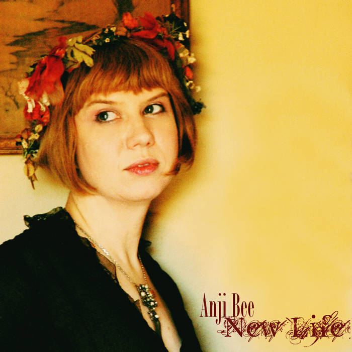 New Life (Single) | Anji Bee