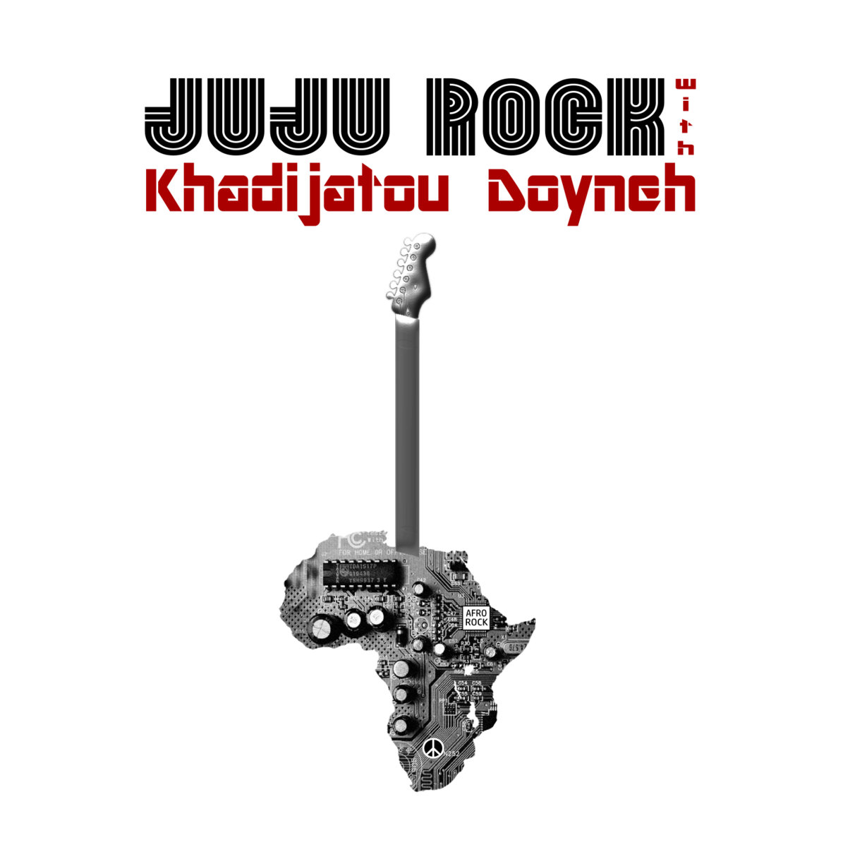 JUJU ROCK with KHADIJATOU DOYNEH | Juju Rock with Khadijatou Doyneh ...