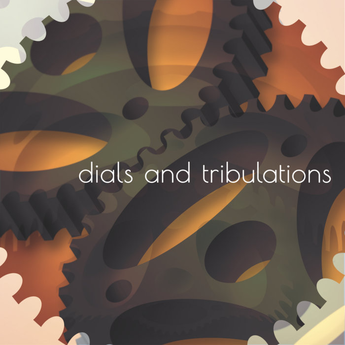 Dials And Tribulations | Dialed | Touched Music
