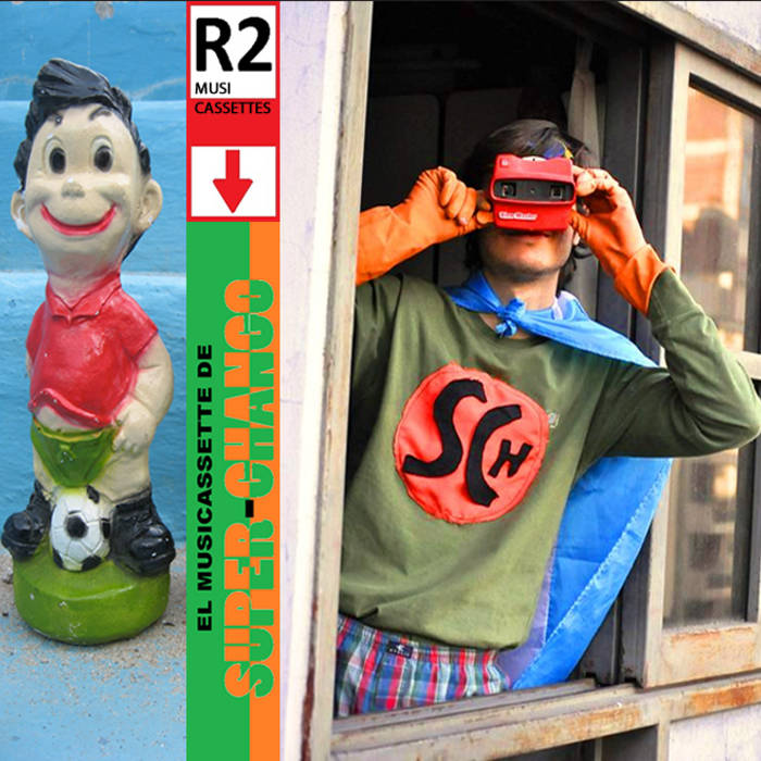 El musicassette del Chango | Super-Chango | R2 musicassettes