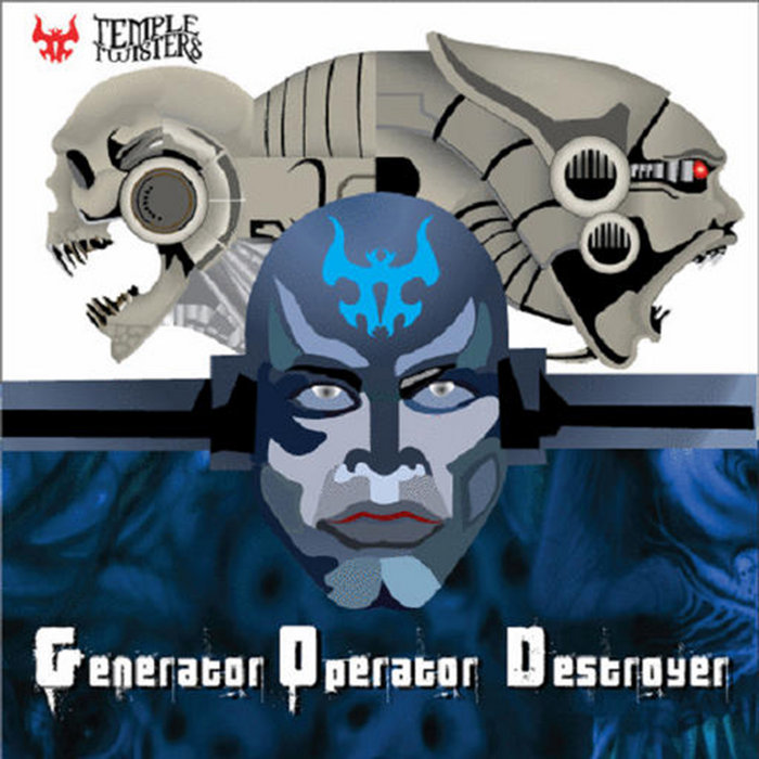 Generator Operator Destroyer | Temple Twister Recs