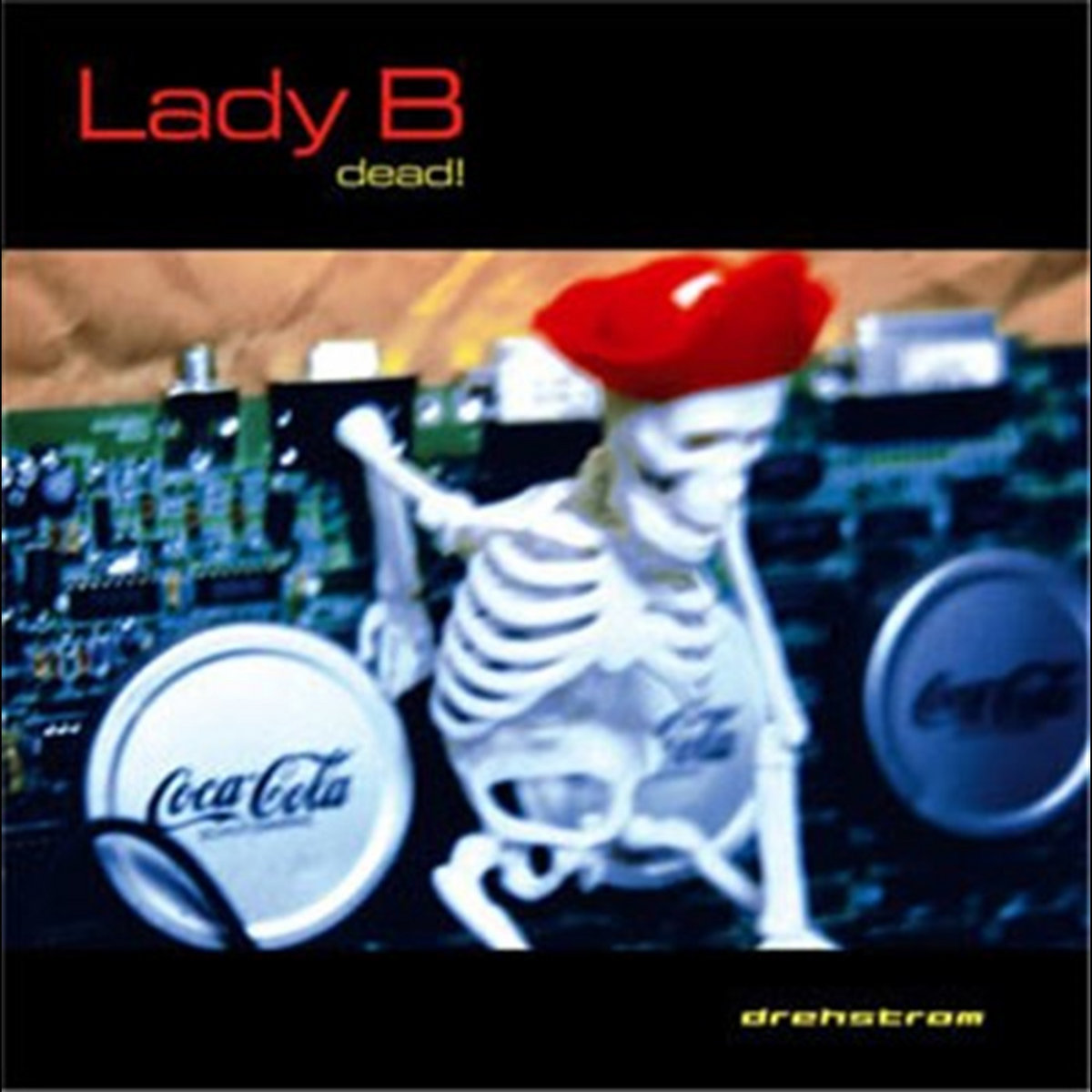Dead | Lady B