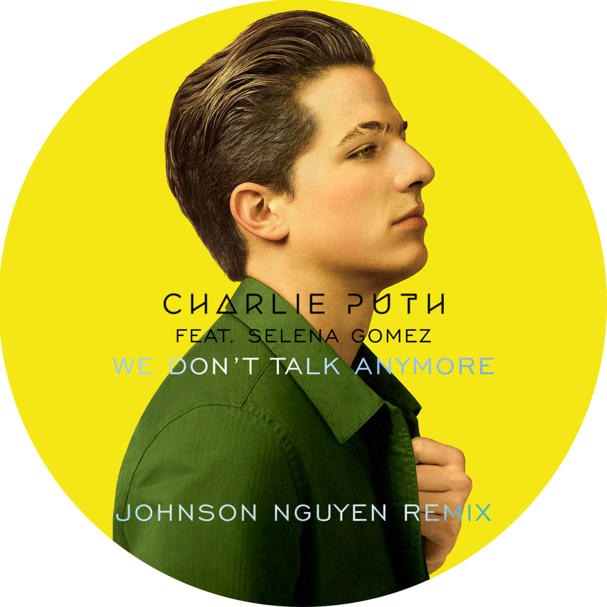 We Don't Talk Anymore - Charlie Puth ft. Selena Gomez (Johnson Nguyen ...