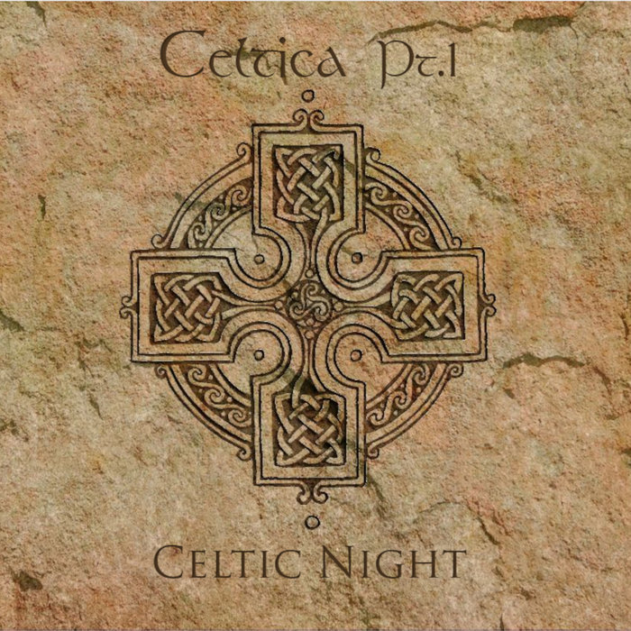 Celtica I | Celtic Night