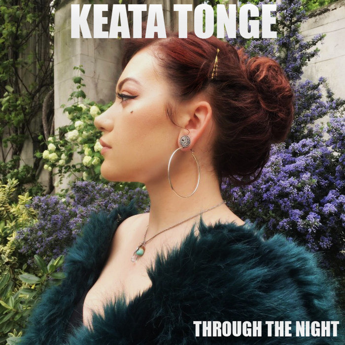 through the night | Keata Tonge