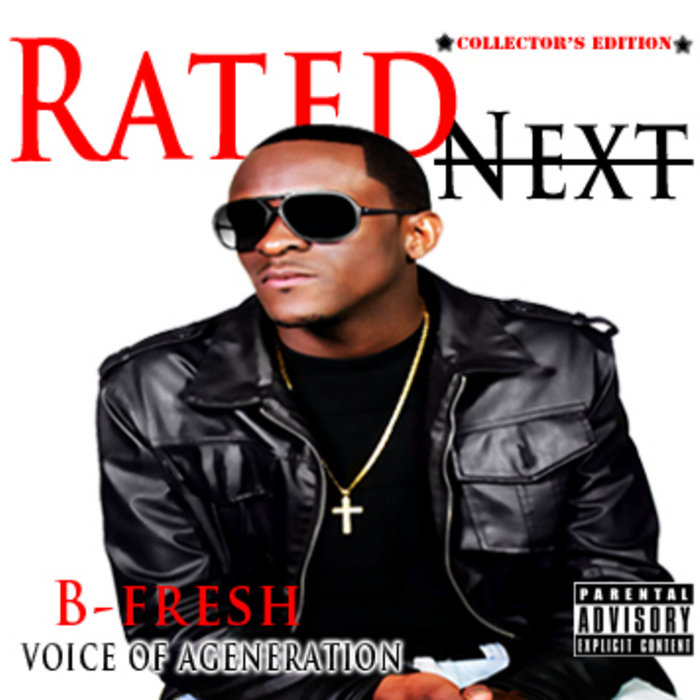Rated Next | B-Fresh