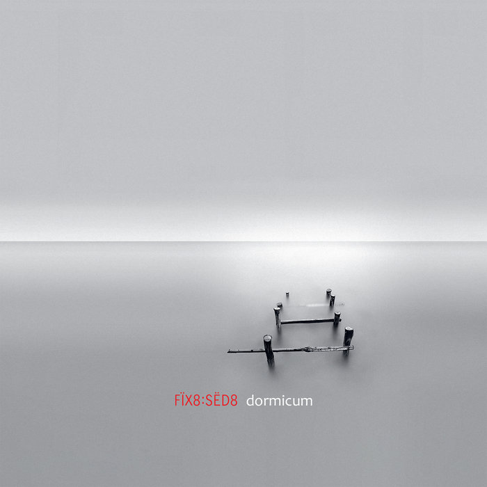 Dormicum (remastered) | FIX8:SED8