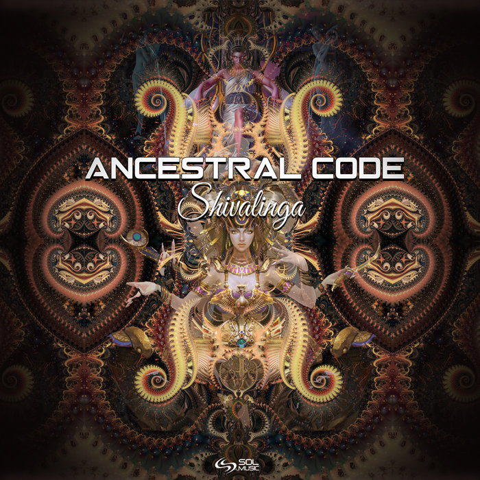 Shivalinga | Ancestral Code (Sol Music) | Sol Music