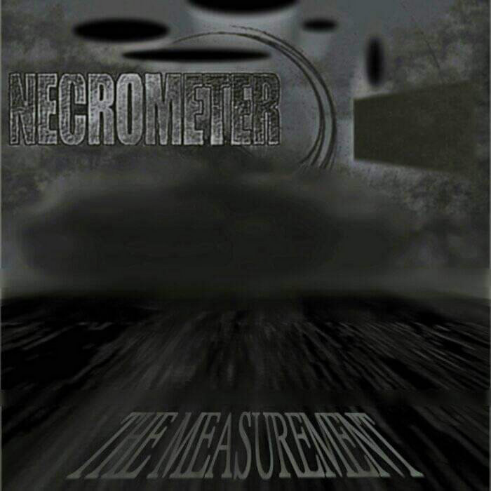 The Measurement (Expanded Version LP) | NECROMETER