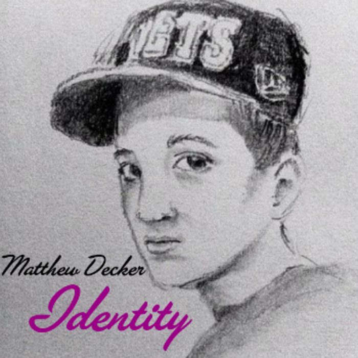Identity | Matthew Decker
