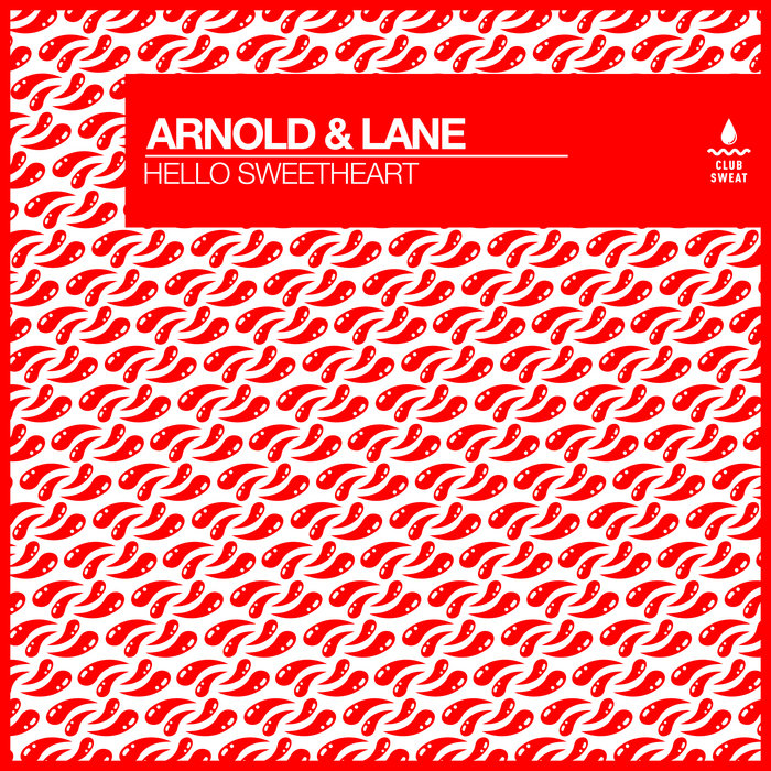 Hello Sweetheart | Arnold & Lane | Club Sweat