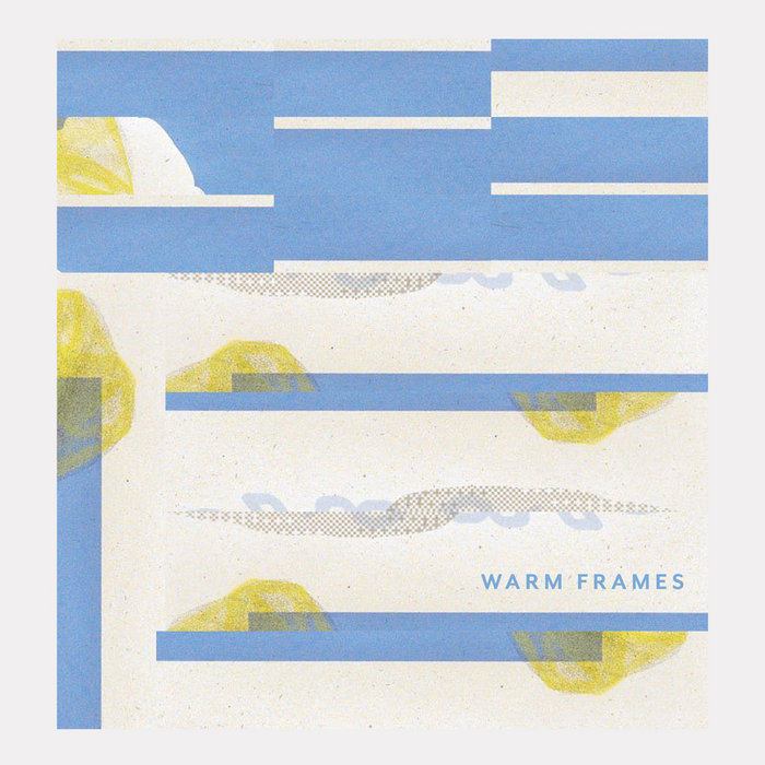 Warm Frames | Warm Frames