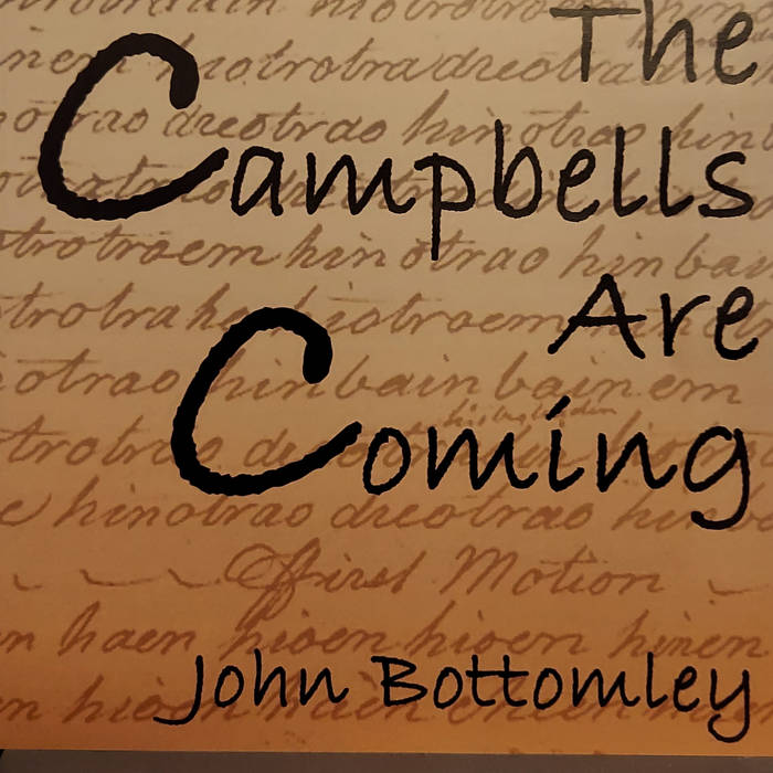 The Campbells Are Coming | John Bottomley