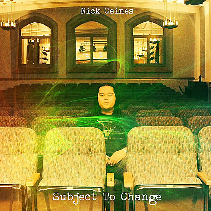 Subject to Change EP | Nick Gaines