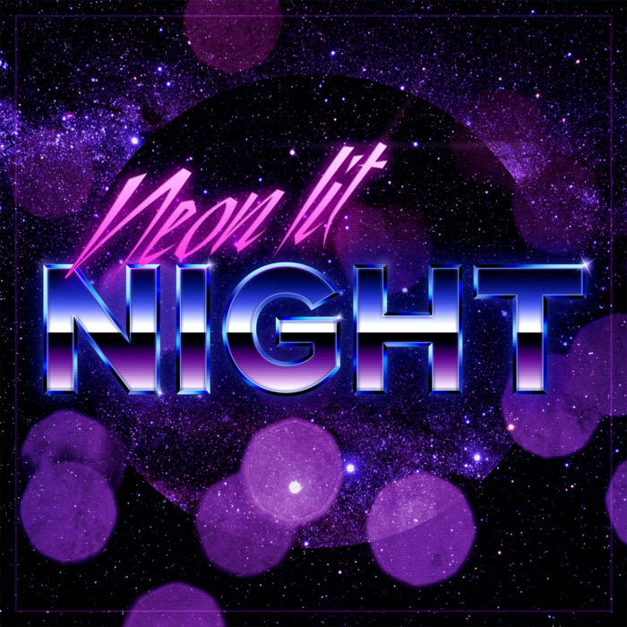 Neon Lit Night | NEON
