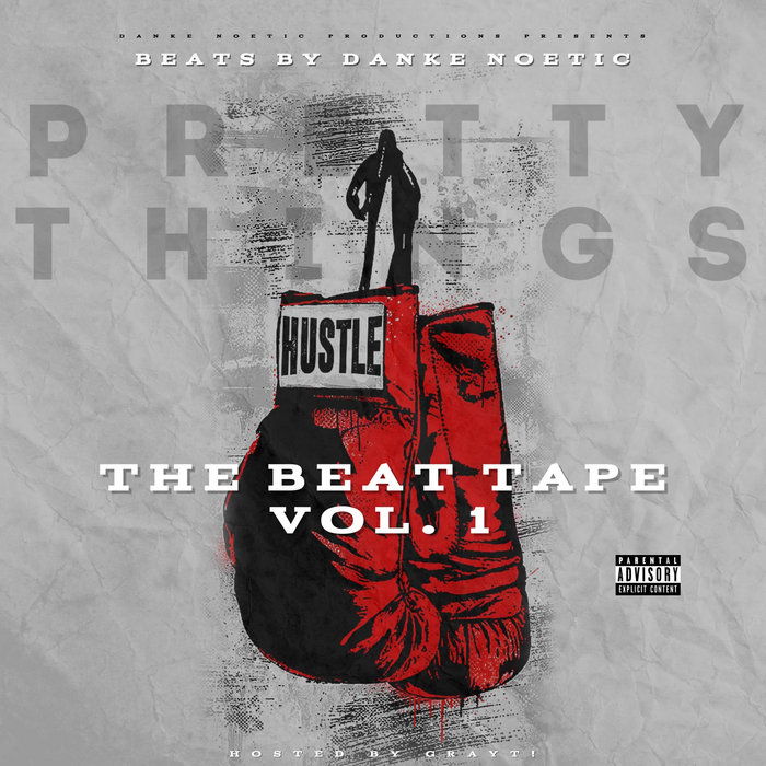 Pretty Things beat tape vol. 1 | Danke Noetic