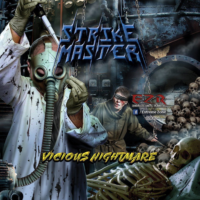 Vicious Nightmare (Thrash metal) | STRIKE MASTER | Extreme Zone Records