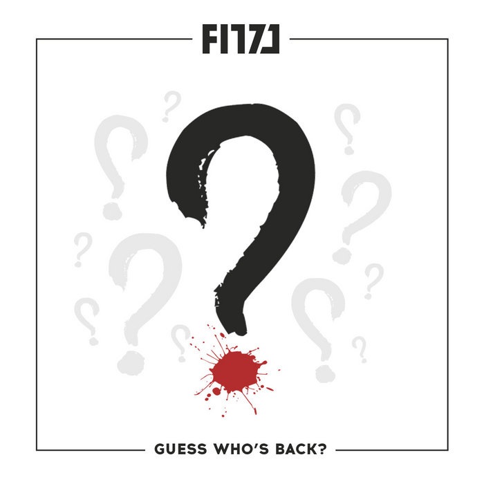 Guess Who's Back? | Fitzo